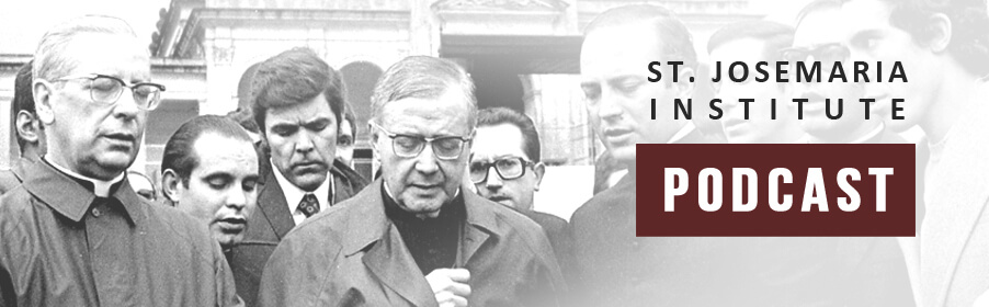 SJI Podcast-Banner - St. Josemaria Institute